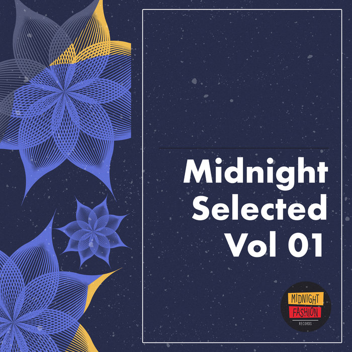 Midnight Selected 1 | From P60 - Midnight Fashion records