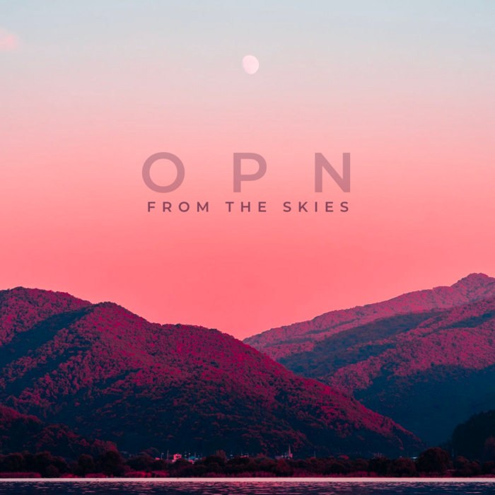 From the Skies | Opn