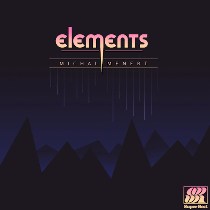 Elements | Michal Menert