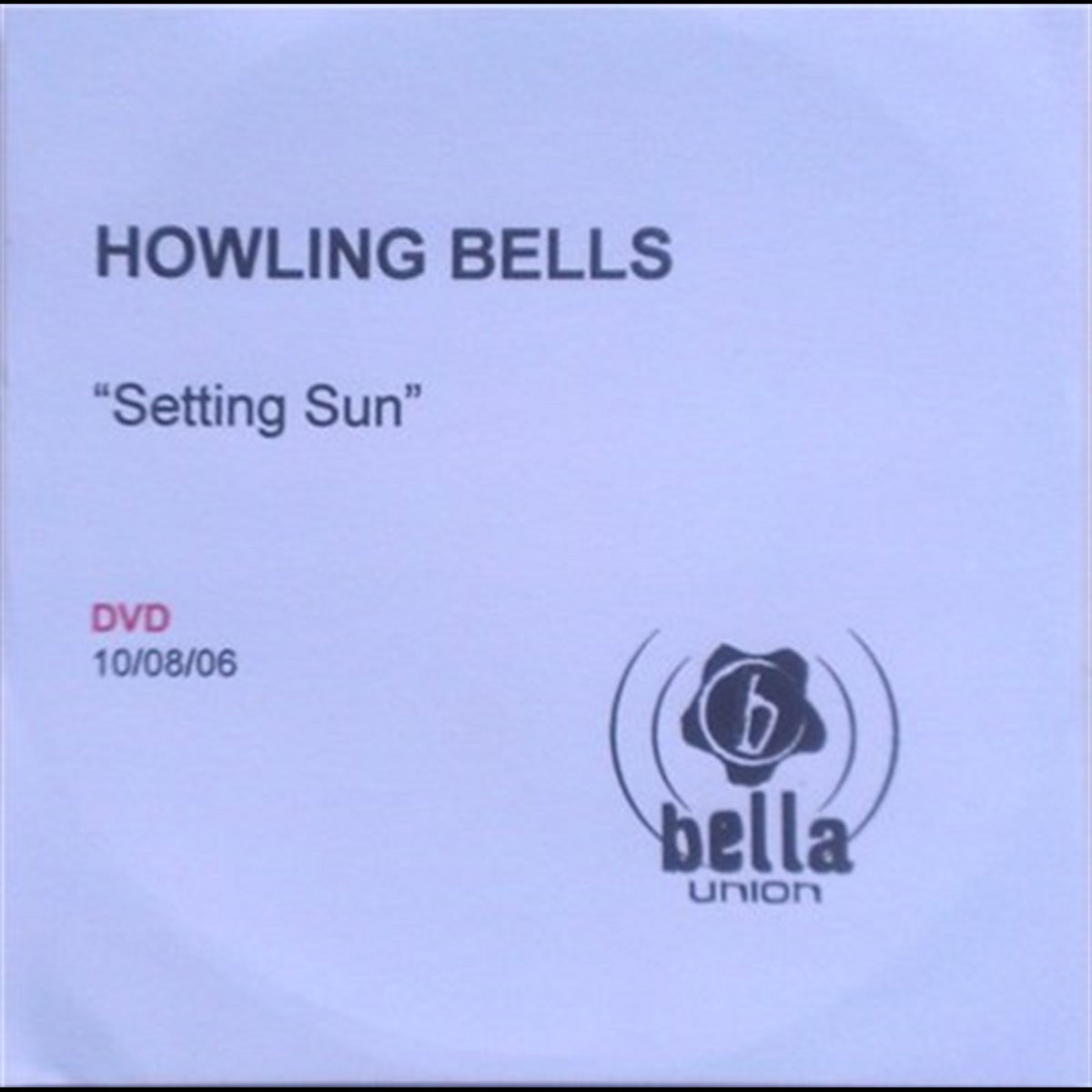 Setting Sun | Howling Bells