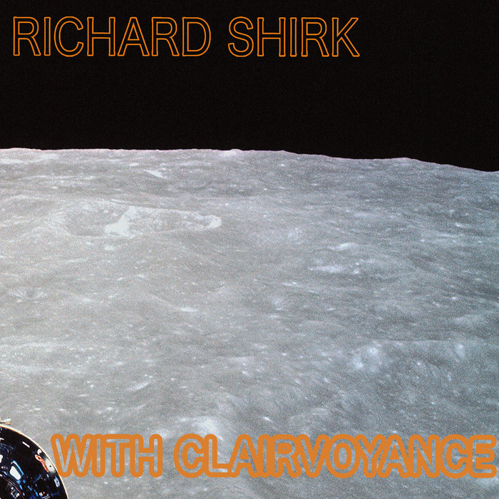 With Clairvoyance | Richard Shirk