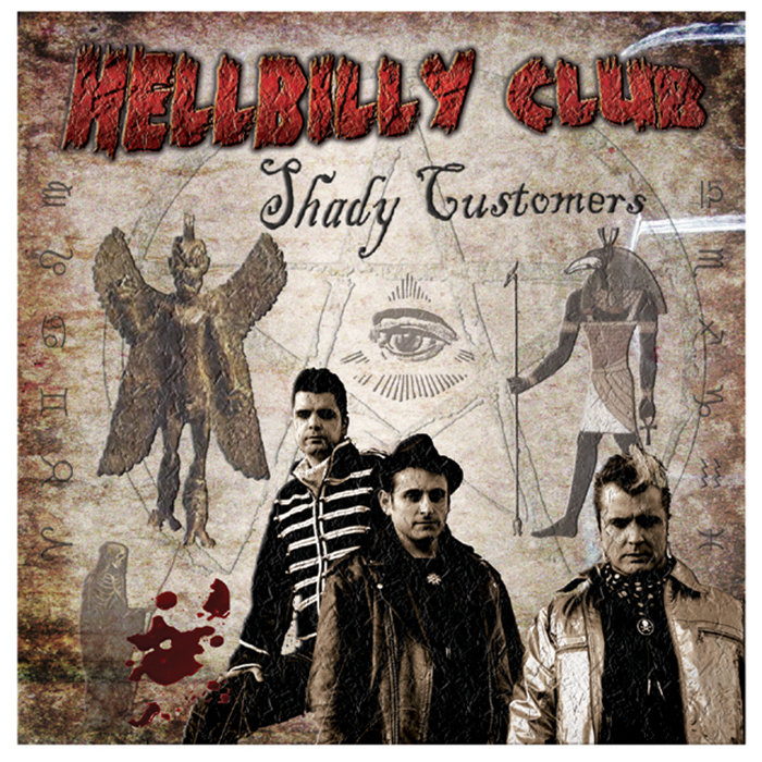 Shady Customers | Hellbilly Club