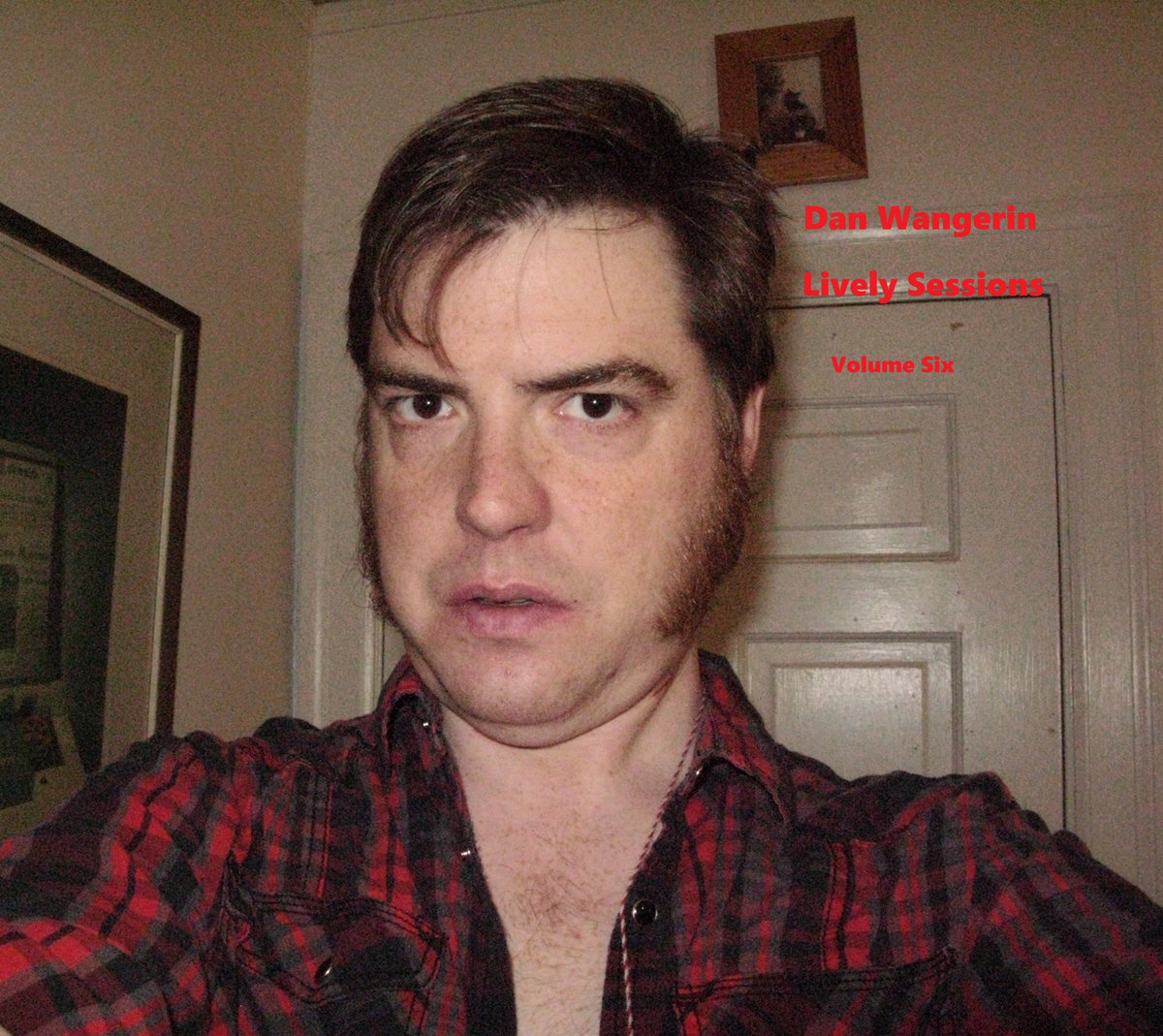 Lively Sessions Volume Six | Dan Wangerin