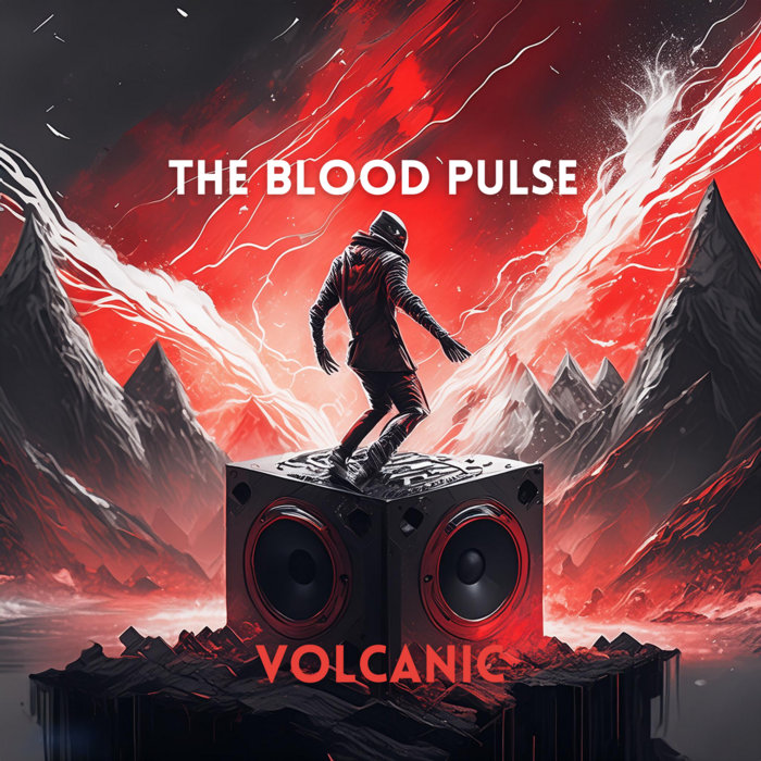 Volcanic | THE BLOOD PULSE