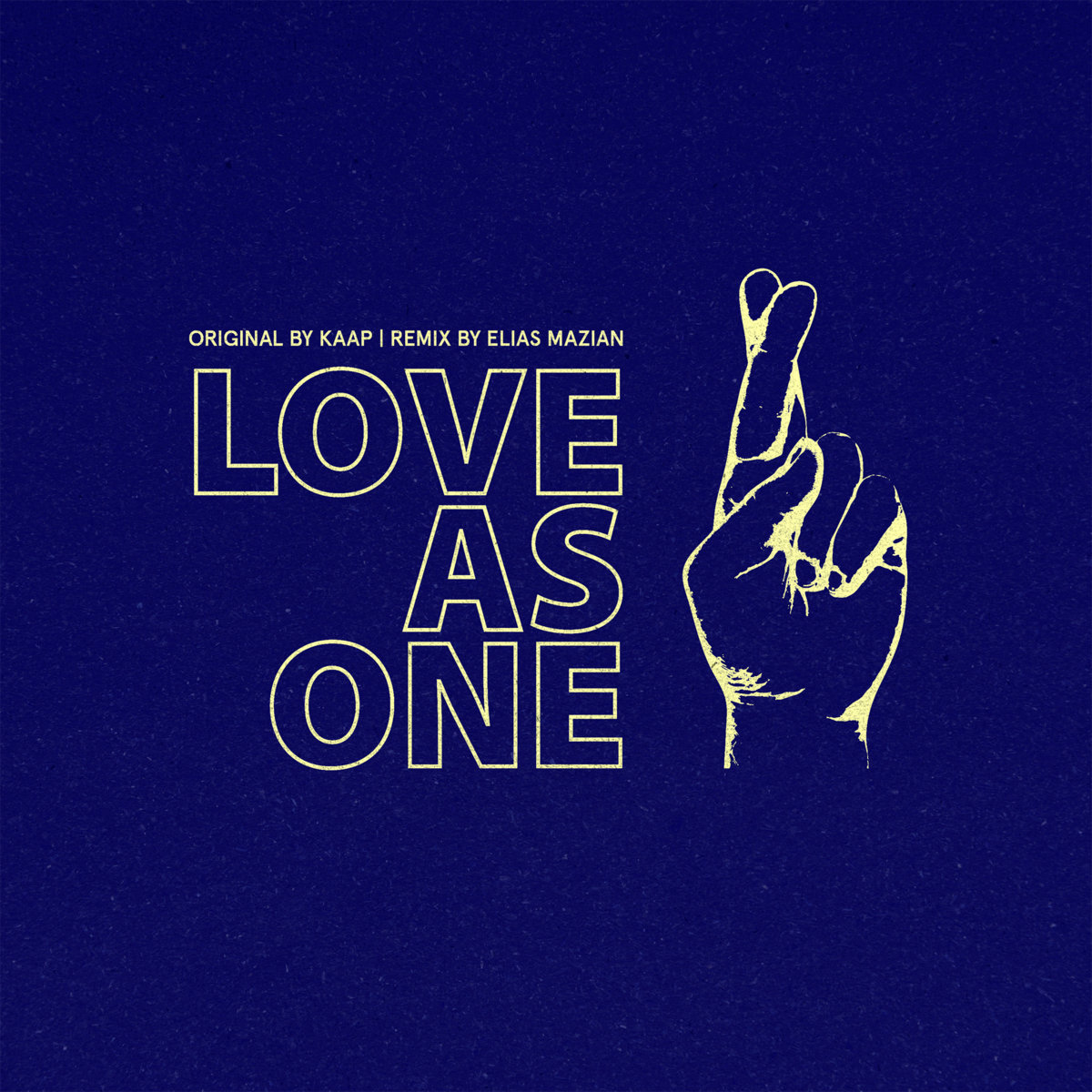 Love As One (Elias Mazian Remix) | Kaap