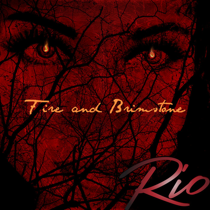 Fire & Brimstone | Rio Scafone