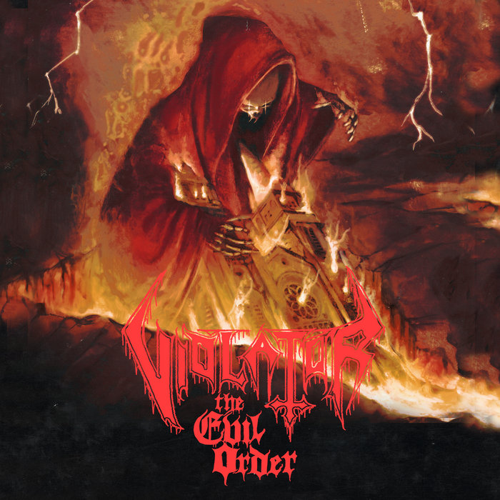 The Evil Order | Violator