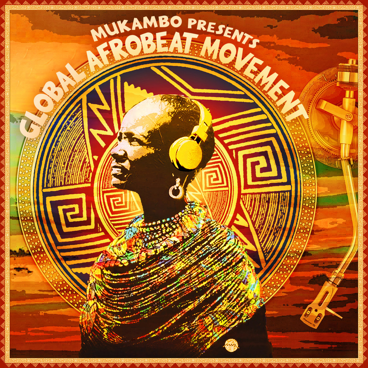 Mukambo presents Global Afrobeat Movement | NYP Records