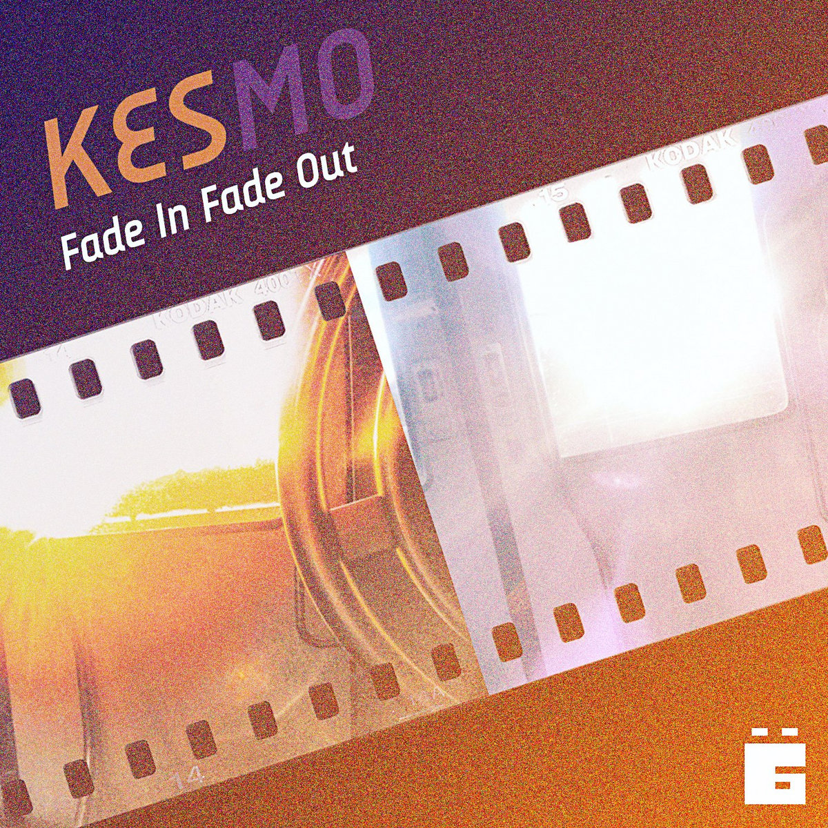 Fade In Fade Out | Kesmo