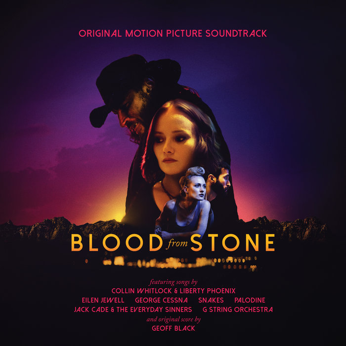 Blood From Stone - Motion Picture Soundtrack | Blood From Stone ...