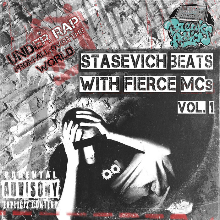Stasevich Beats With Fierce MCs - Vol.1 | Stasevich, Breaks Addicts ...