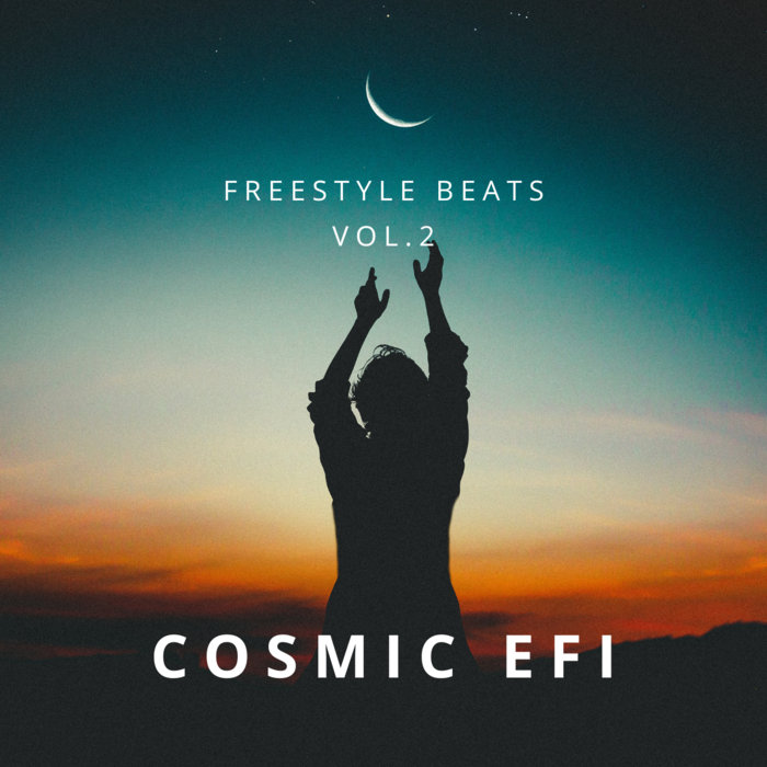 Freestyle Beats (Old & New) Vol. 2 | Cosmic EFI