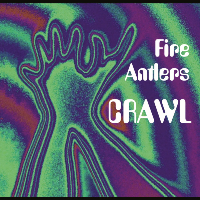 Crawl | Fire Antlers