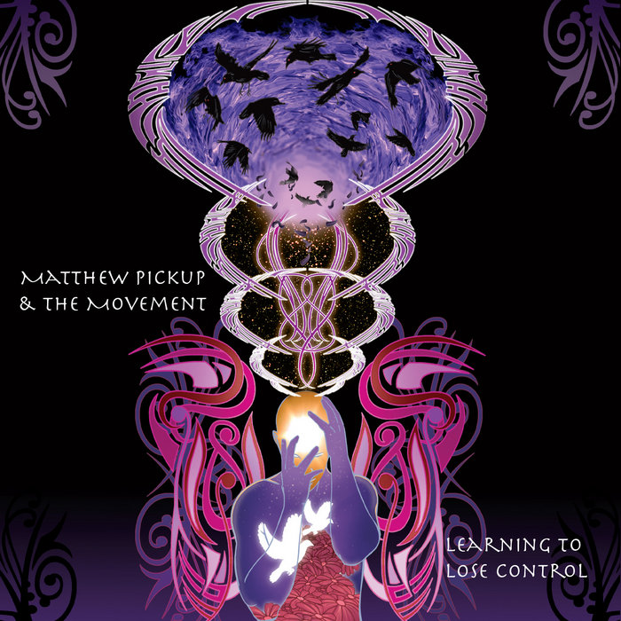 Learning to Lose Control | Matthew Pickup