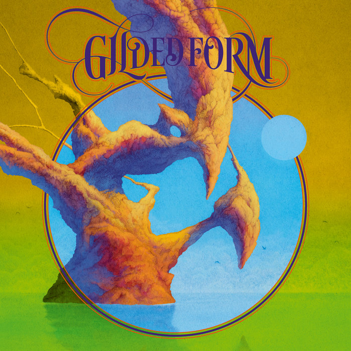 Gilded Form | Gilded Form | Burning World Records