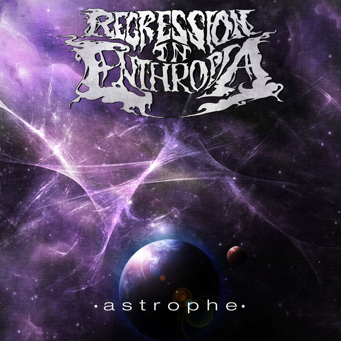 Astrophe | Regression In Enthropia