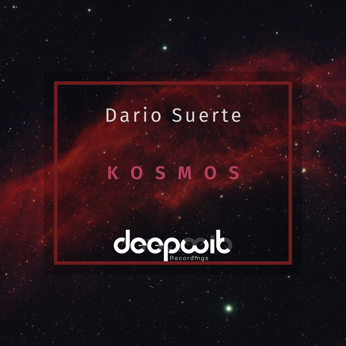 Kosmos | Dario Suerte | DeepWit Recordings