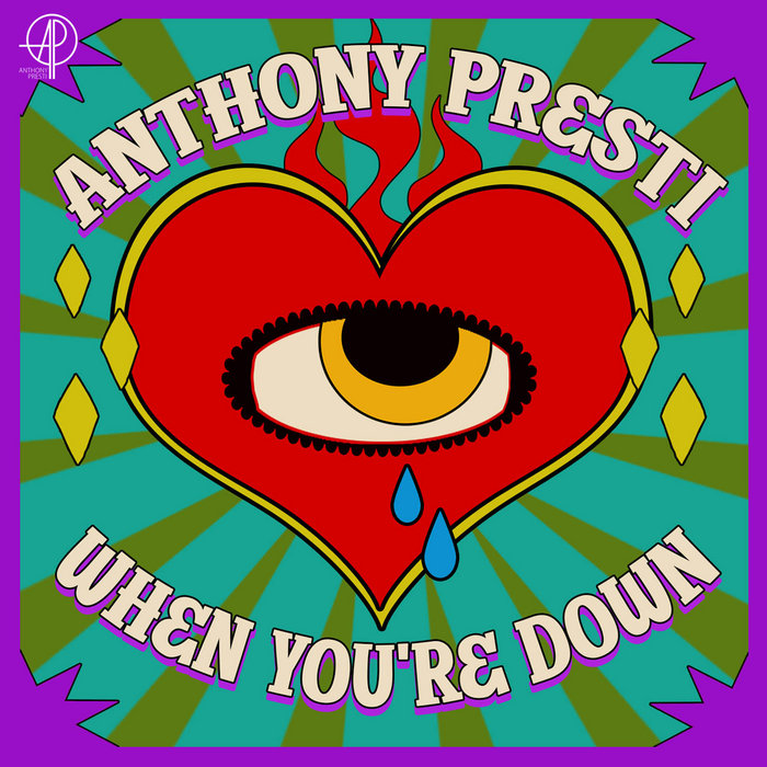When You're Down | Anthony Presti