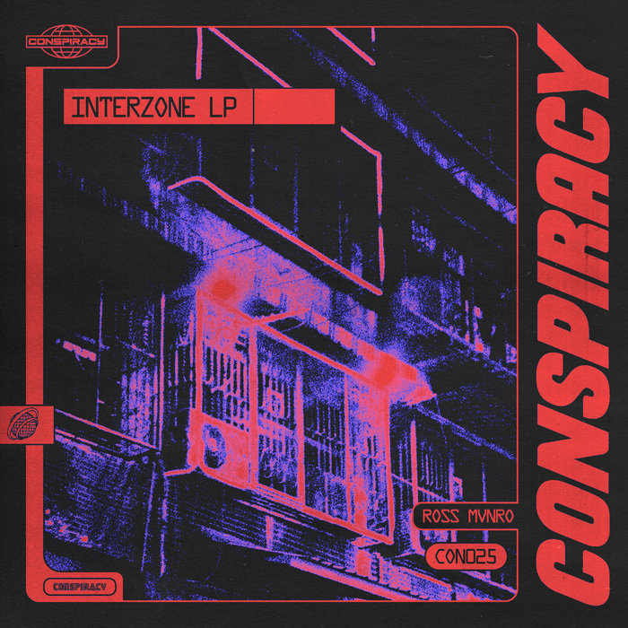Interzone LP | Ross Mvnro | Conspiracy