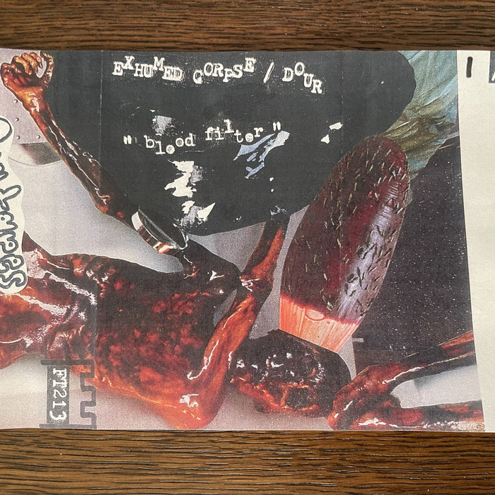 Blood Filter | Exhumed Corpse / Dour | FAG TAPES / ANTARTICA