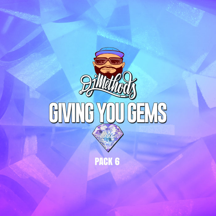 Giving You Gems Pack 6 | METHODS