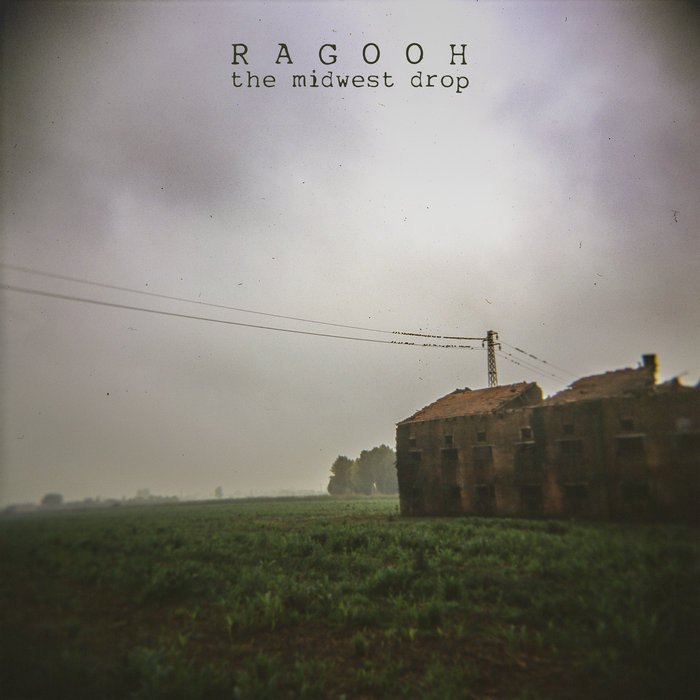 The Midwest Drop | Ragooh