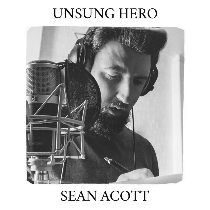 Unsung Hero | Sean Acott