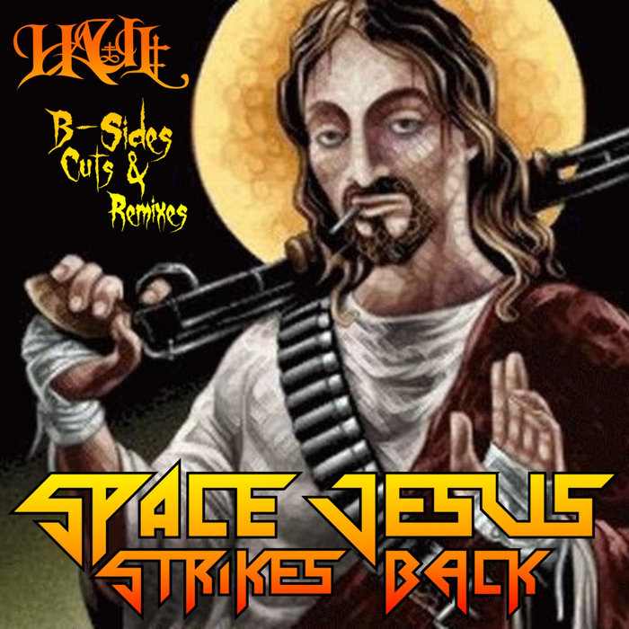 Space Jesus Strikes Back | HAUL