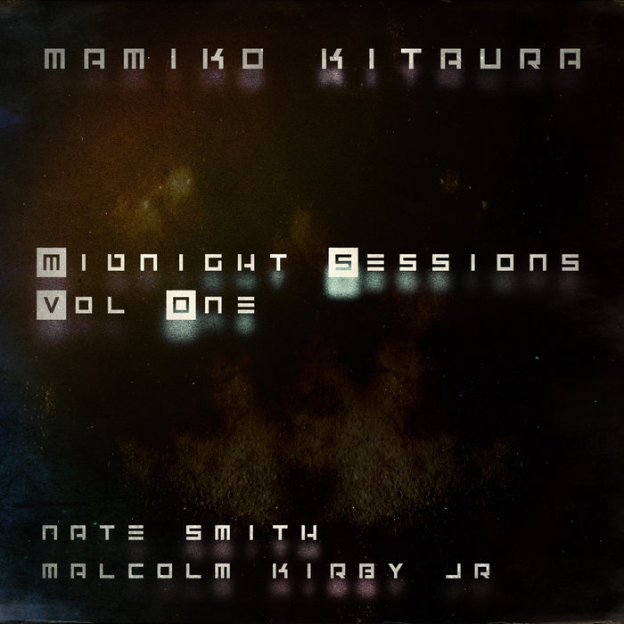 Midnight Sessions Volume One | Mamiko Kitaura