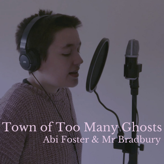Town of Too Many Ghosts | Abi Foster