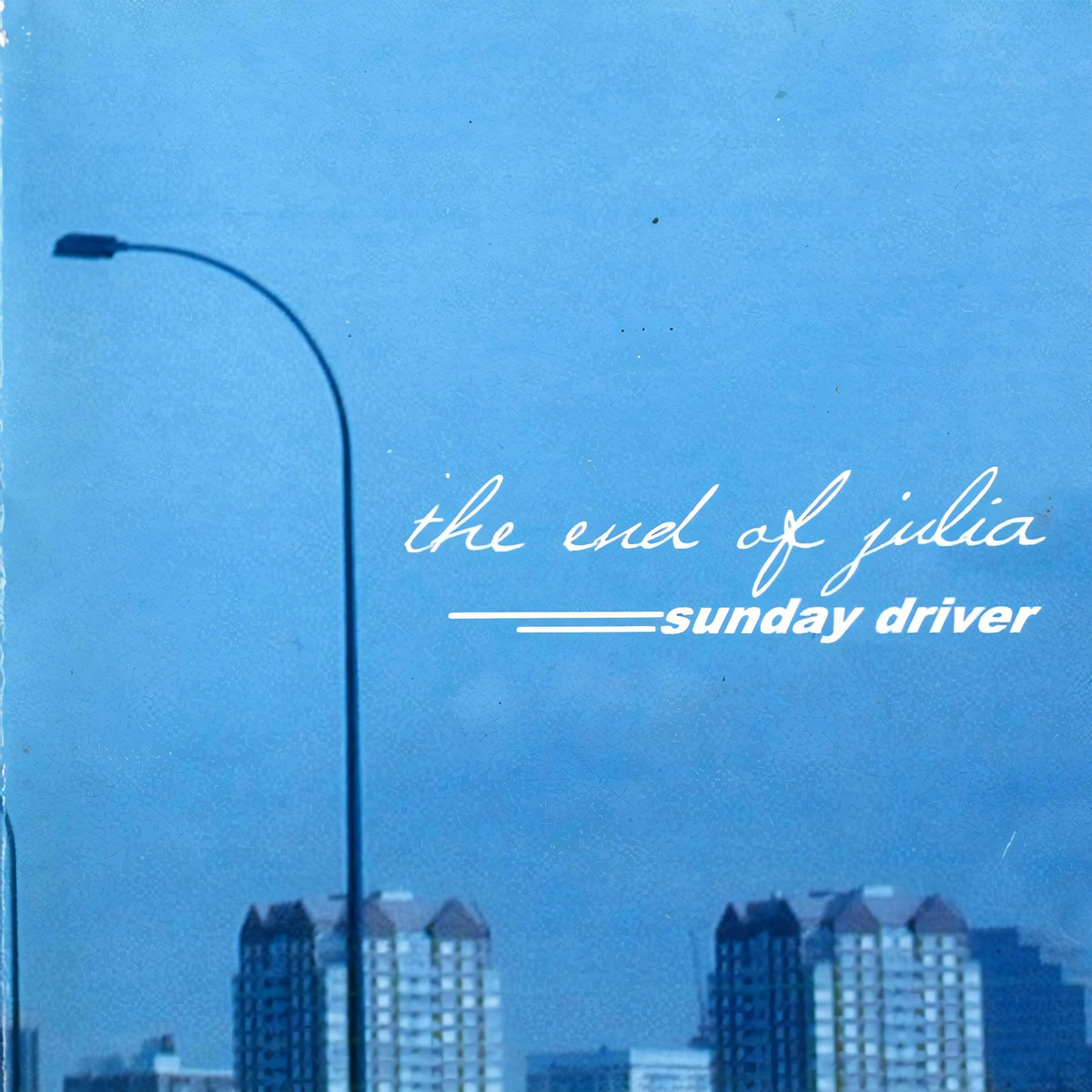 Sunday Driver | The End of Julia | highway 27