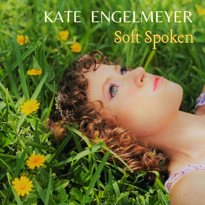 Soft Spoken | Kate Engelmeyer
