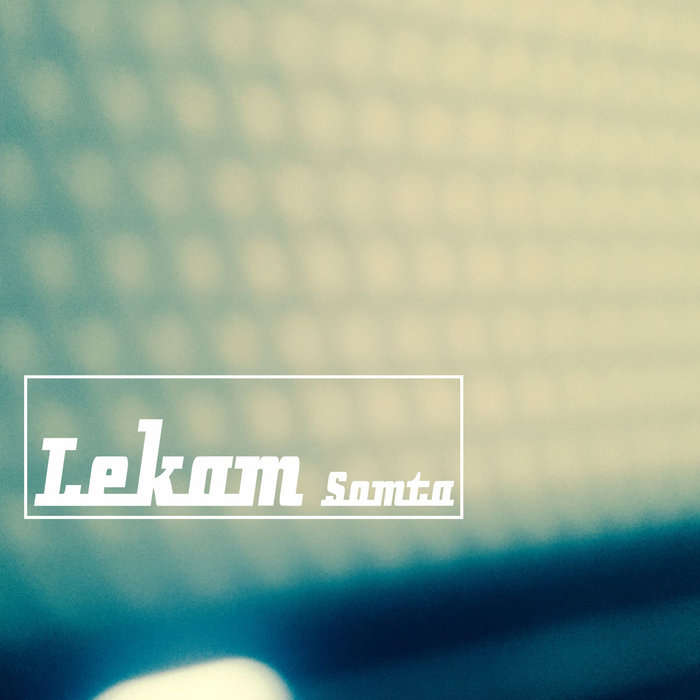 Lekam EP | somta