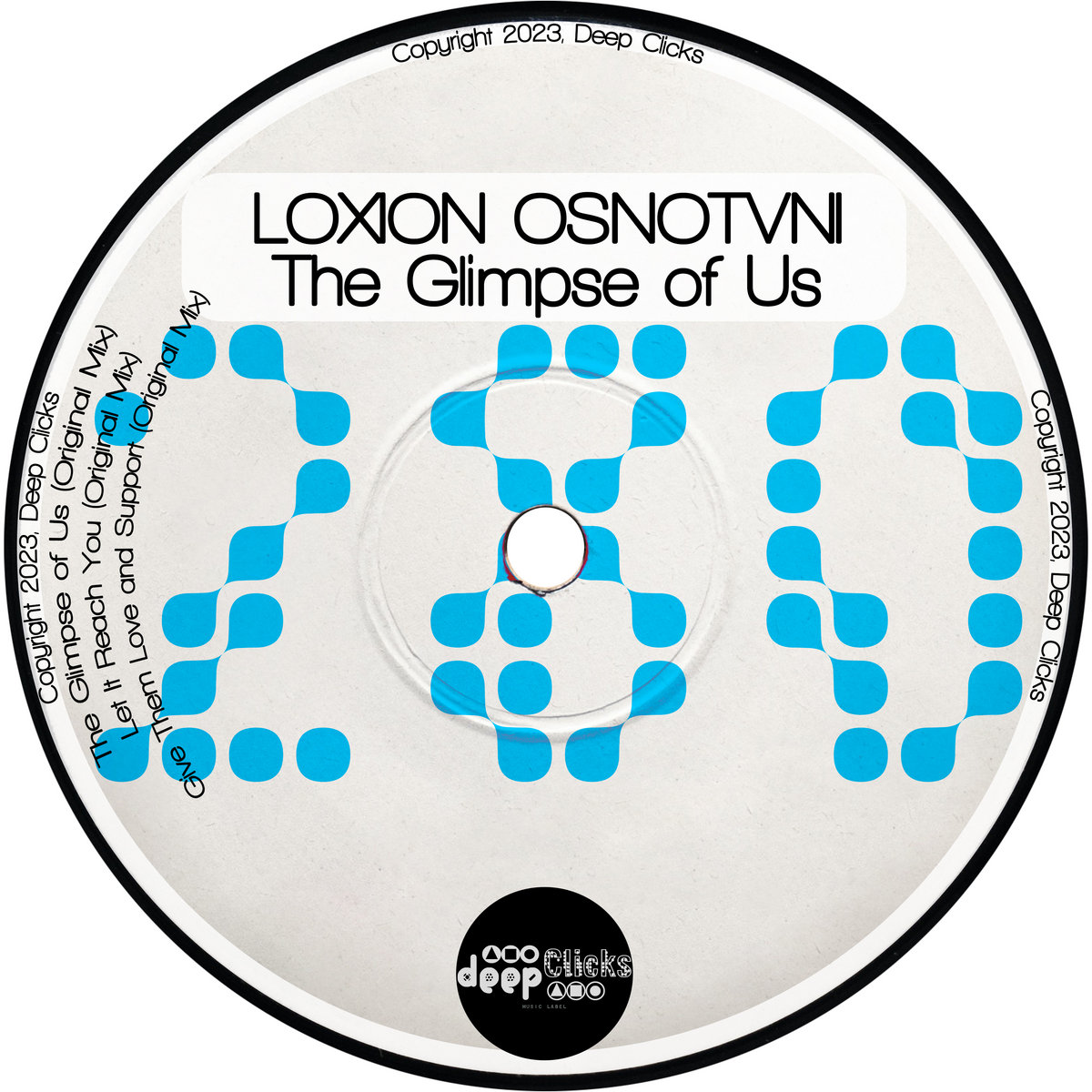 Loxion OsnoTvni - The Glimpse of Us | Loxion OsnoTvni | Deep Clicks ...