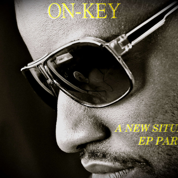 A New Situation Ep Part 1 | On-Key