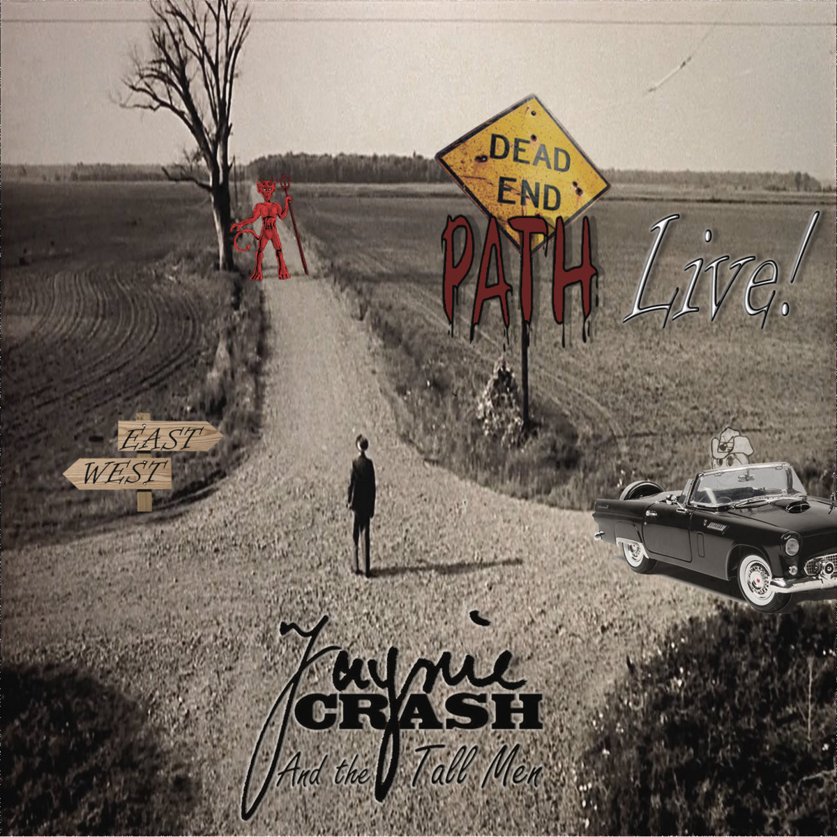 Dead End Path (Live) | Jaynie Crash and The Tall Men