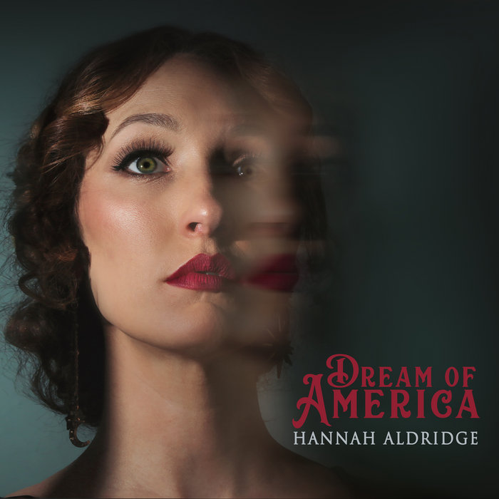 Dream Of America | Hannah Aldridge
