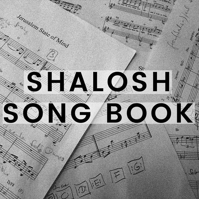 SHALOSH Songbook | SHALOSH