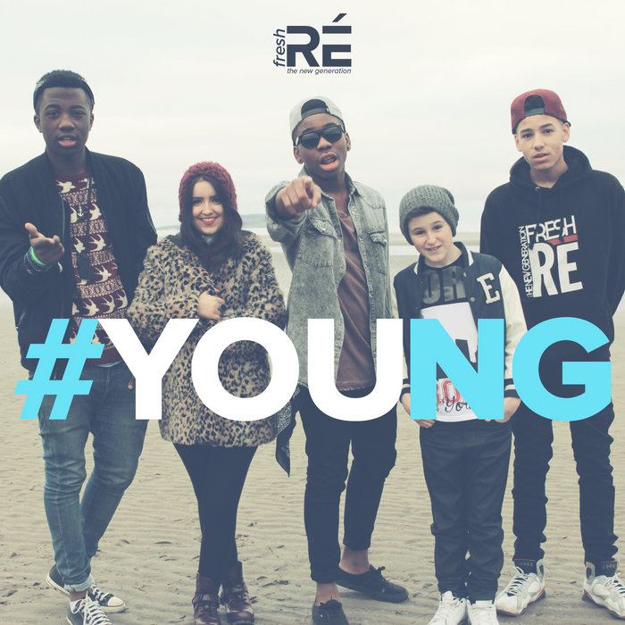Young | Fresh Ré