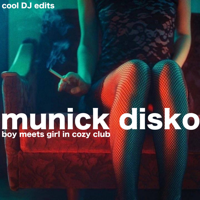 Boy Meets Girl In Cozy Club | MUNICK DISKO EDITS