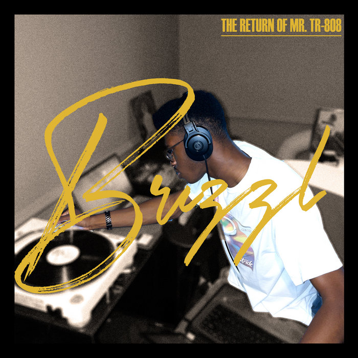 The Return Of Mr. TR-808 | Brizzl