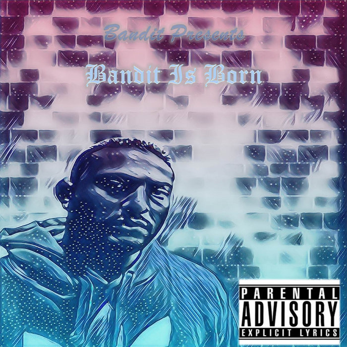 Bandit Is Born | Bandit