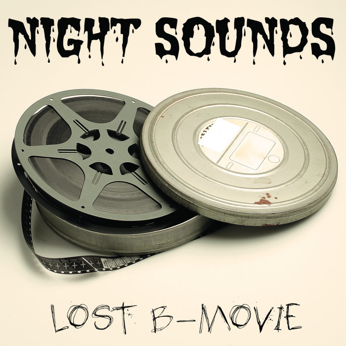 Lost B-Movie | Night Sounds