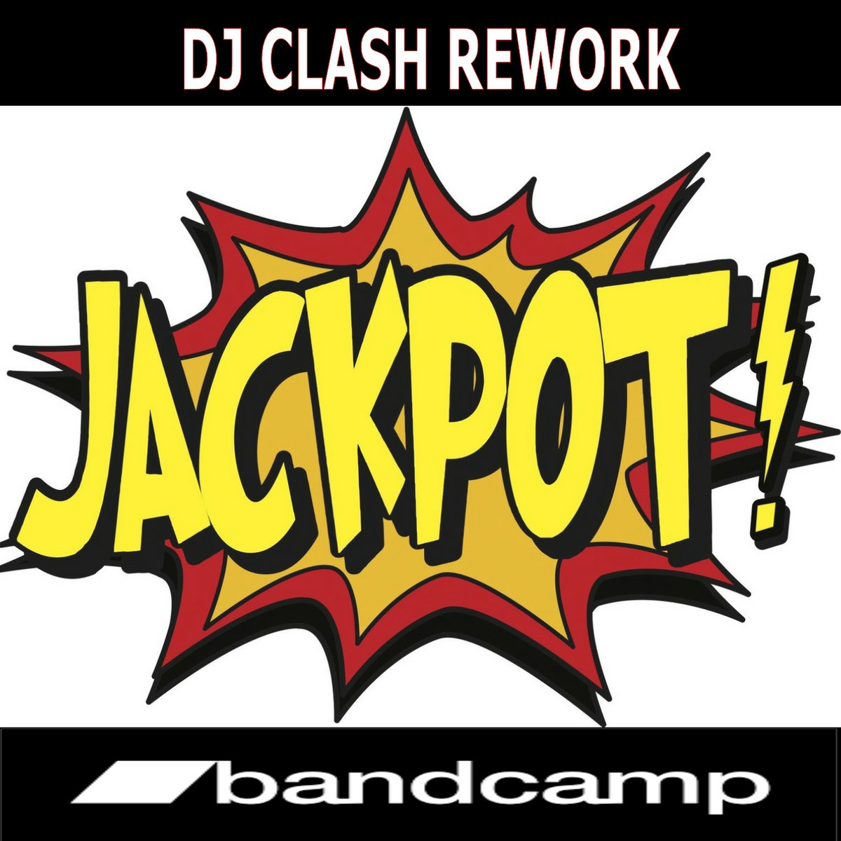 JACKPOT - DJ CLASH REWORK | DJ CLASH