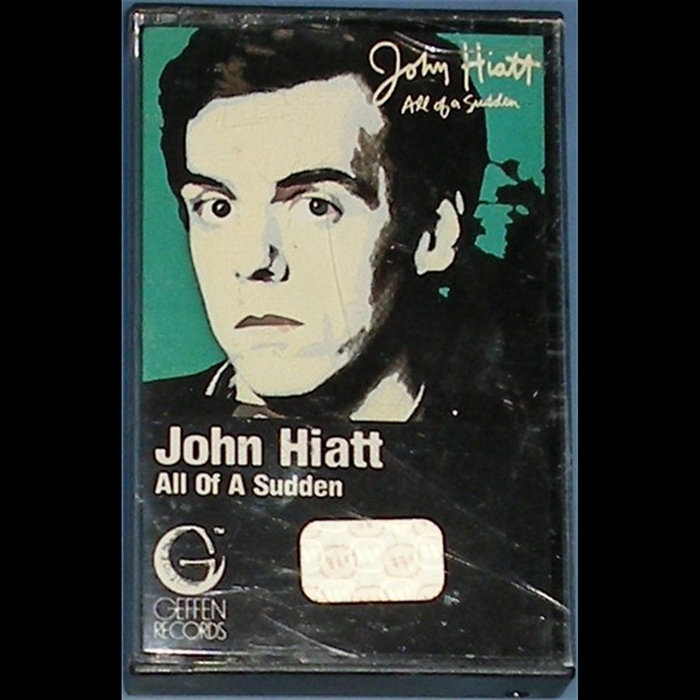 All Of A Sudden | John Hiatt