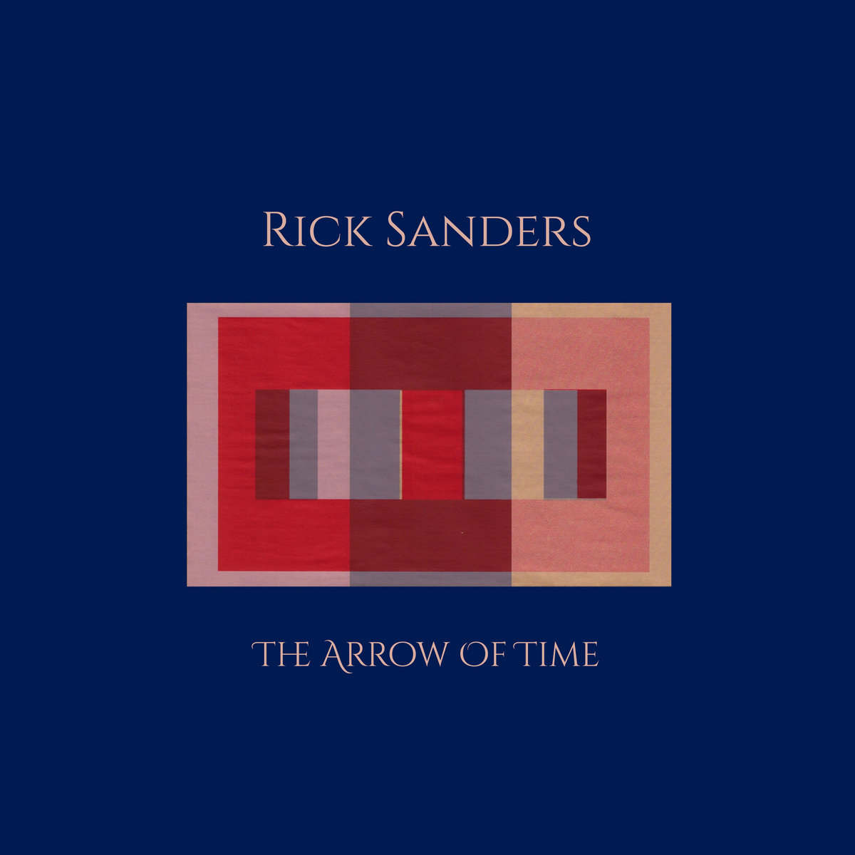 THE ARROW OF TIME | Rick Sanders