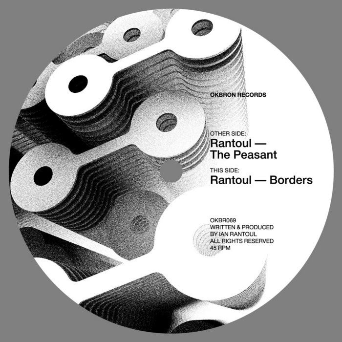 Rantoul - The Peasant / Borders OKBR069 | OKBRON Records