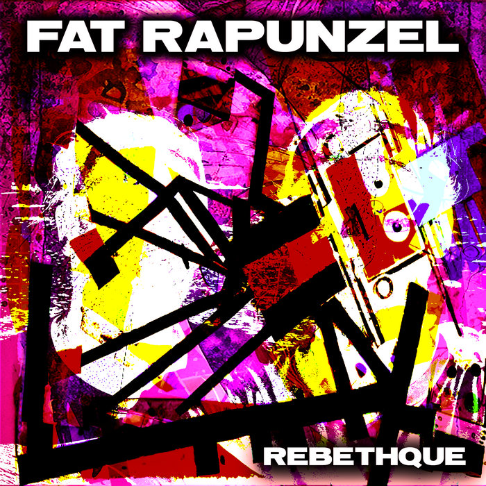 Rebethque | Fat Rapunzel