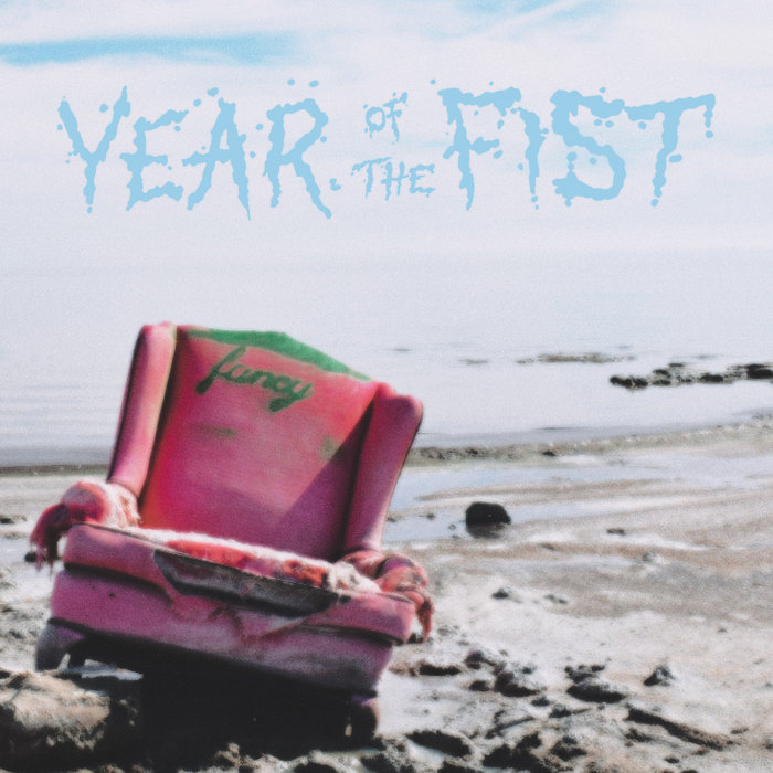Fancy | Year Of The Fist