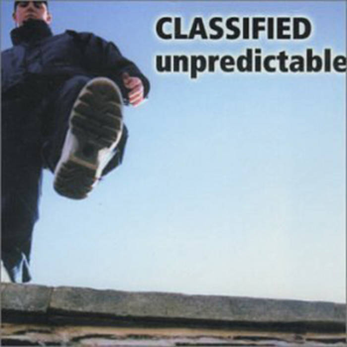 Unpredictable | Classified